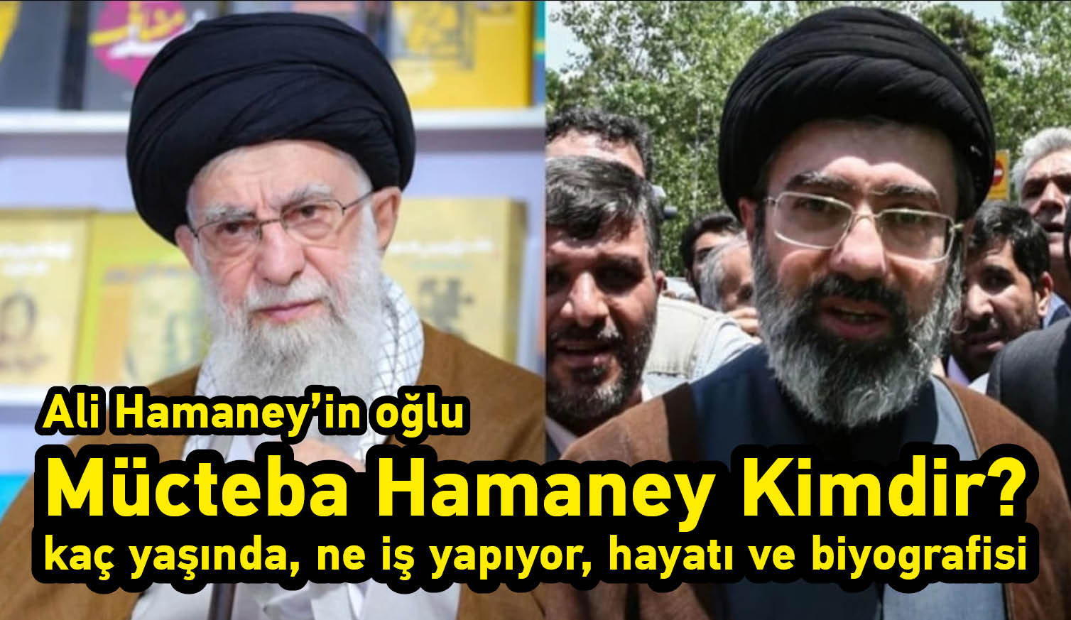 Ali Hamaney'in oğlu Mücteba Hamaney kimdir, kaç yaşında, ne iş yapıyor ...